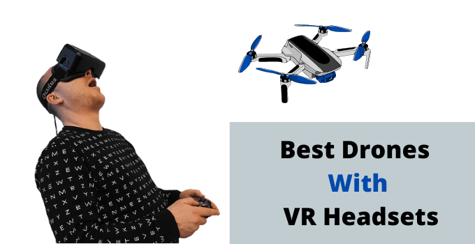 Top 8 Best Drones With VR Headsets 2025 | Drones Review